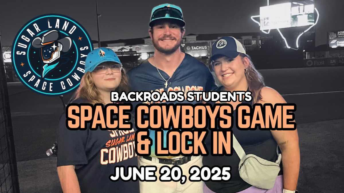Backroads Space Cowboys Game & Lock In | Backroads Student Ministry ...